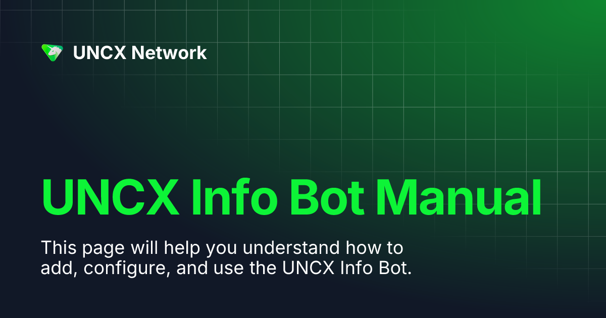 UNCX Info Bot Manual | UNCX Network